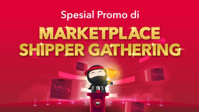Promo & Reward Spesial di Marketplace Shipper Gathering, Cek Yuk ...